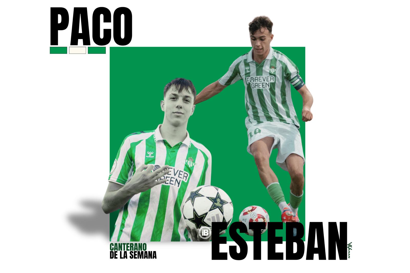 El canterano de la semana: Paco Esteban